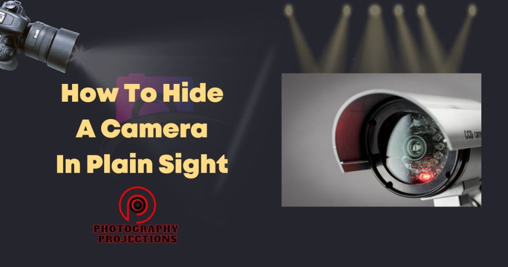 How To Hide A Camera In Plain Sight: Increasing Indoor & Outdoor ...